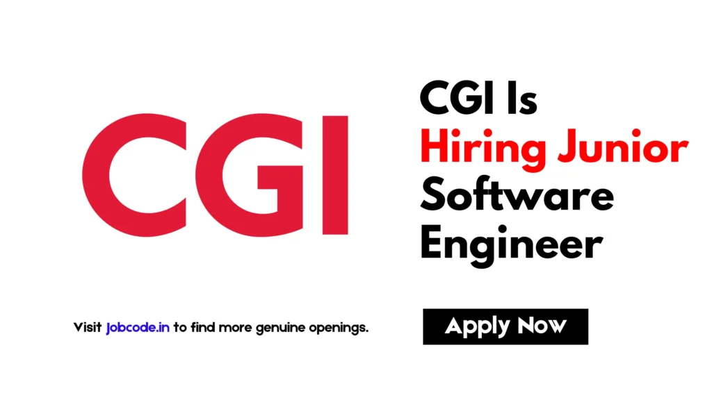 Associate Software Engineer Careers at CGI – Freshers Welcome - Jobcode
