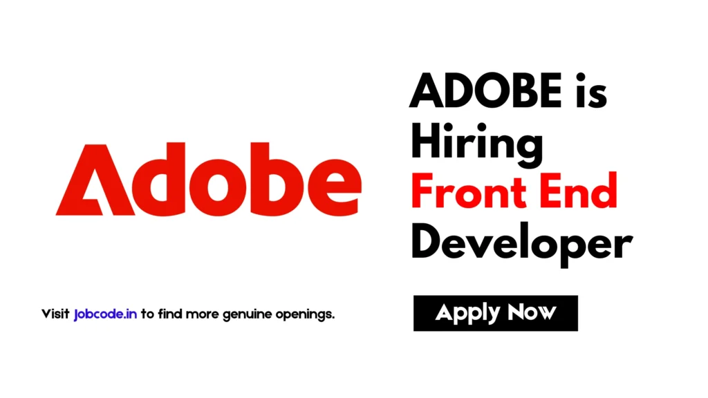 Software Developer Front End Role at Adobe | Apply Now - Jobcode