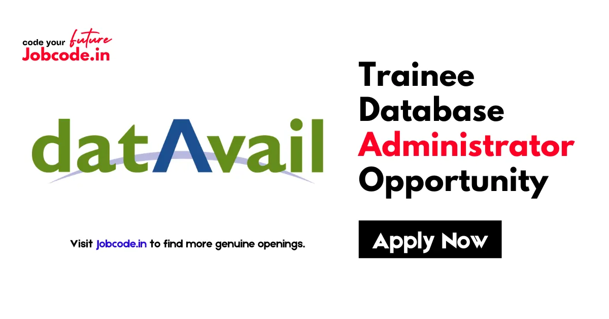 Trainee Database Administrator Recruitment 2026 | Datavail Hiring ...